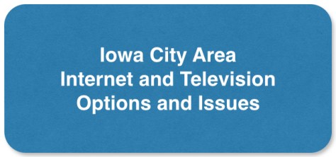 Iowa City Internet and Television Options and Issues: Mediacom ...